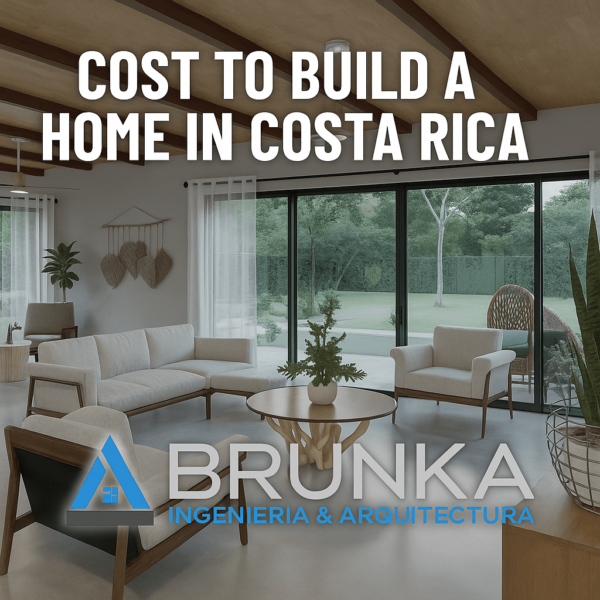 2025 Cost to Build a Home in Costa Rica